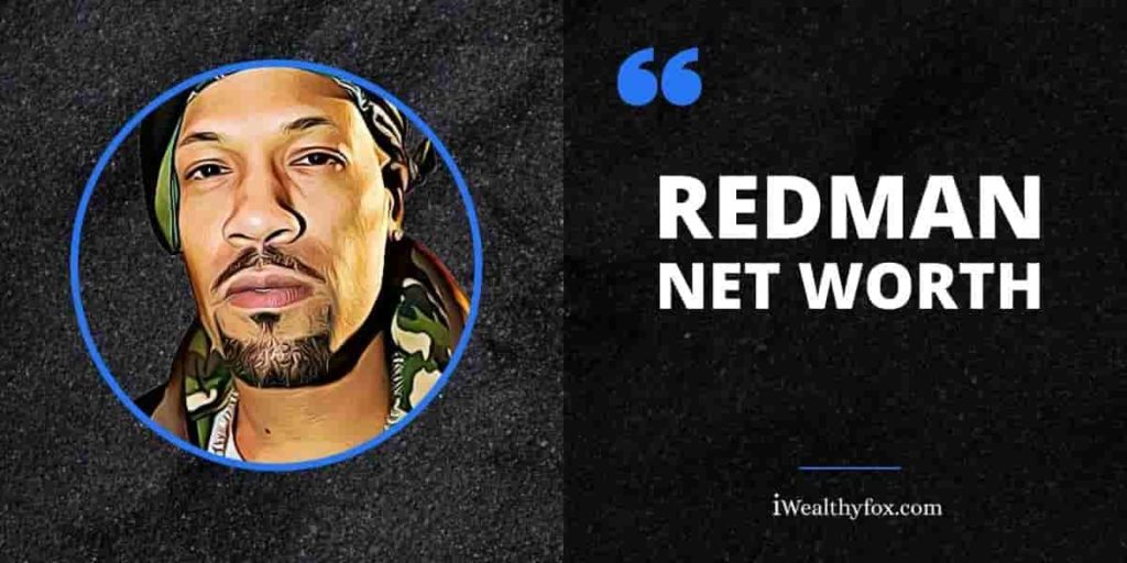 Redman Net Worth: Bio, Age, Wife, Earnings (Updated April 2025 ...