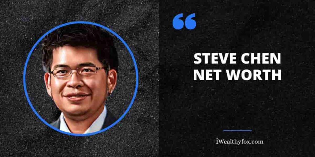 Steve Chen Net Worth 2025 Entrepreneur Software Engineer Youtube