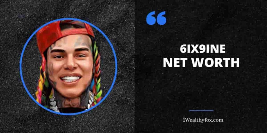 6ix9ine Net Worth 2025: Rapper, Age, Bio, Wiki, Income (October Updated ...